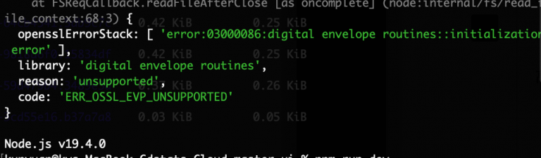 node.js 更新 v19版本后提示 ERR_OSSL_EVP_UNSUPPORTED解决办法 | 别扯那么远，谁能保证活到那一天
